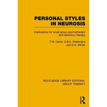 Personal Styles in Neurosis (Rle: Group Therapy
