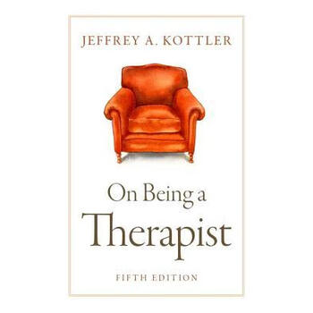 On Being a Therapist