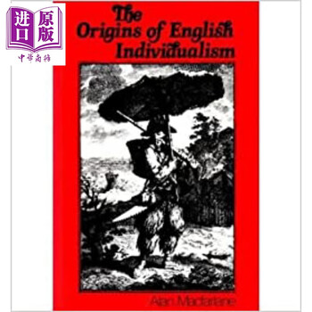英国个人主义的起源 英文原版 Origins of English Individualism