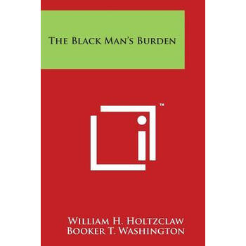 The Black Man's Burden