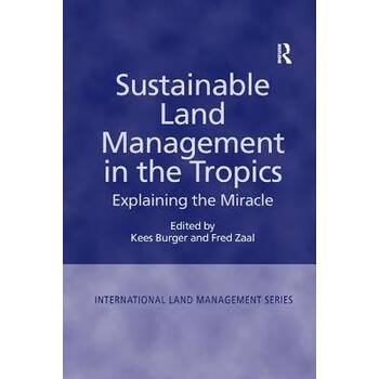 Sustainable Land Management in the Tropics: Expl