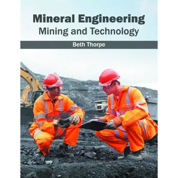 Mineral Engineering: Mining and Technology