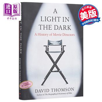 A Light in the Dark 进口艺术 黑暗中的曙光：电影导演的历史