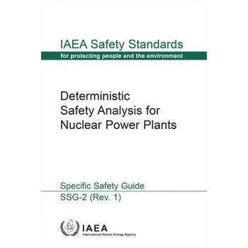 Deterministic Safety Analysis for Nuclear Power