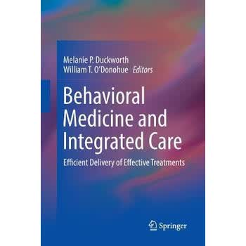Behavioral Medicine and Integrated Care: Effici