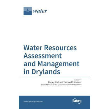 Water Resources Assessment and Management in Dry