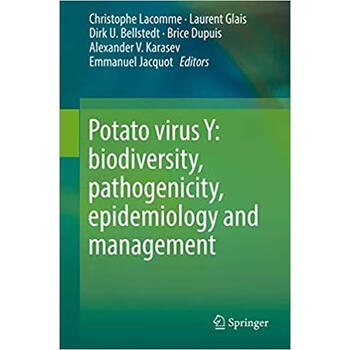 Potato Virus Y: Biodiversity, Pathogenicity, Epi
