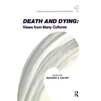 高被引Death and Dying: Views from Many Cultures