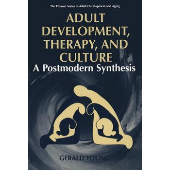 Adult Development, Therapy, and Culture: A Post