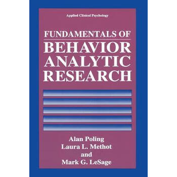 Fundamentals of Behavior Analytic Research