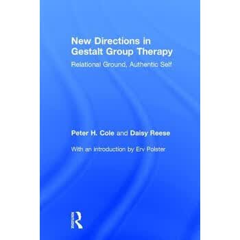 New Directions in Gestalt Group Therapy: Relati