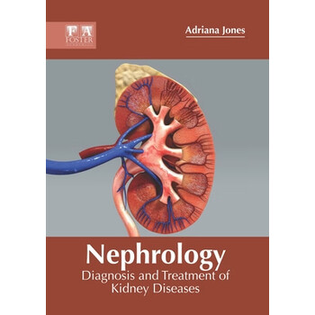 Nephrology: Diagnosis and Treatment of