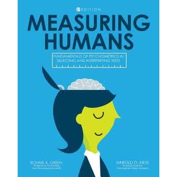 Measuring Humans: Fundamentals of Psychometrics