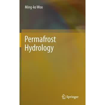 Permafrost Hydrology (2012)