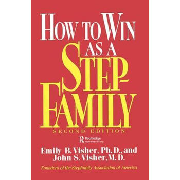 How to Win as a Stepfamily