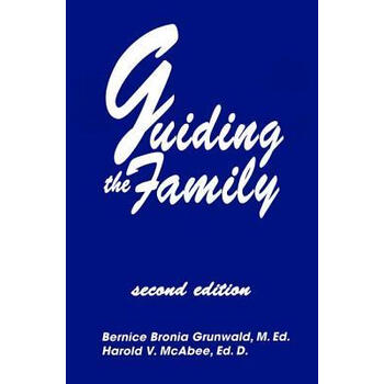 Guiding the Family: Practical Counseling Techni