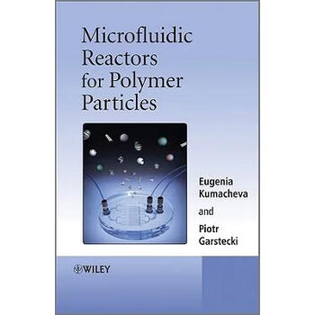 高被引Microfluidic Reactors for Polymer Particles