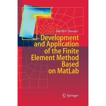 Development and Application of the Finite Elemen