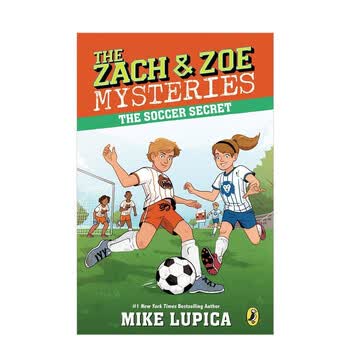 订购【Zach And Zoe扎克和佐伊】4：Soccer Secret足球秘密 英文故事章节书