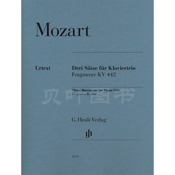 莫扎特 莱文 为钢琴三重奏而作的三个乐章 Mozart Levin Drei Satze fur