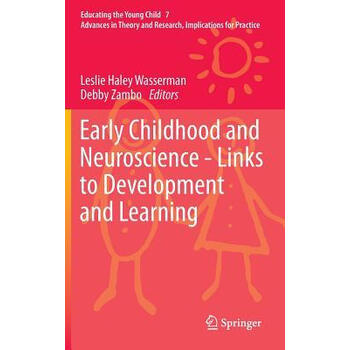 Early Childhood and Neuroscience - Links to Dev