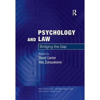 高被引Psychology and Law: Bridging the Gap