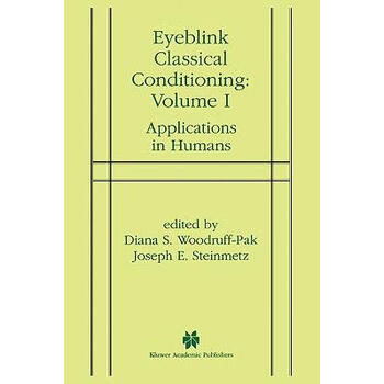 Eyeblink Classical Conditioning Volume 1: Appli