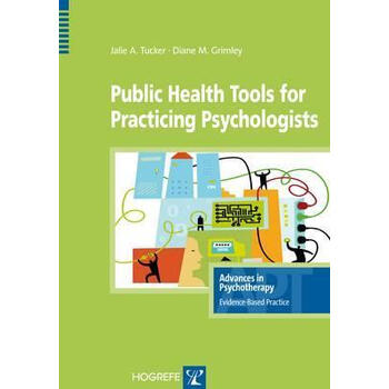 Public Health Tools for Practicing Psychologist