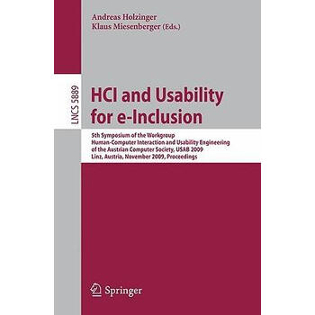HCI and Usability for e-Inclusion