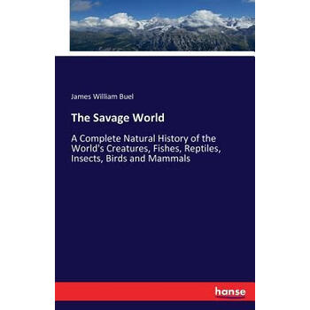 The Savage World