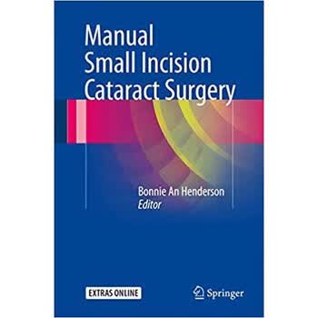 Manual Small Incision Cataract Surgery