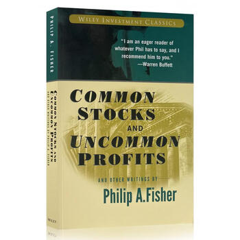 普通股票与非一般收益及其它著作 Common Stocks And Uncommon Prof...
