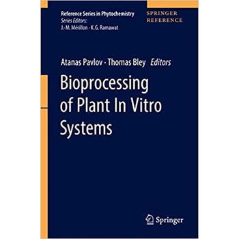 高被引Bioprocessing of Plant in Vitro Systems