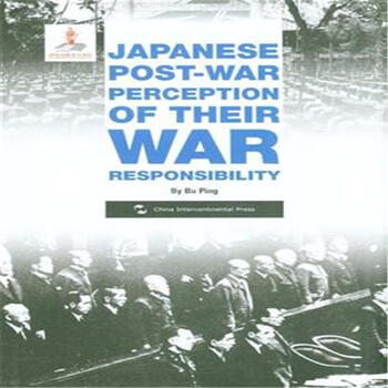 JAPANESE POST-WAR PERCEPTION OF THEIR WAR RESPONSI