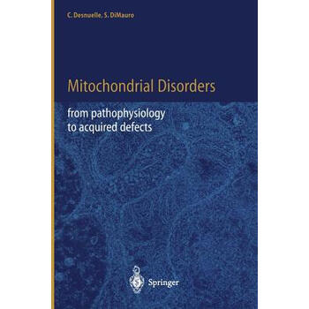 Mitochondrial Disorders: From Pathophysiology to