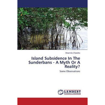 Island Subsidence in the Sunderbans - A Myth or