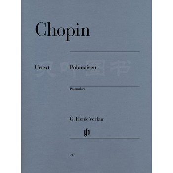亨乐原版 肖邦 波兰舞曲 Chopin Polonaisen br. 钢琴独奏 HN217
