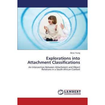 Explorations Into Attachment Classifications