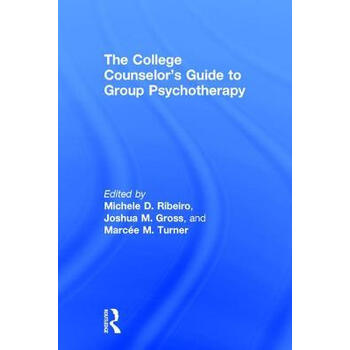 The College Counselor's Guide to Group Psychoth