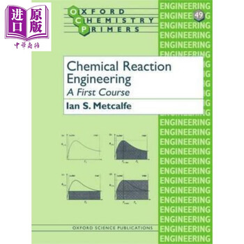 Chemical Reaction Engineering First Cou英文原版 化学反应工程