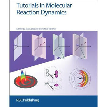 Tutorials in Molecular Reaction Dynamics: Rsc