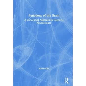 Functions of the Brain: A Conceptual Approach t