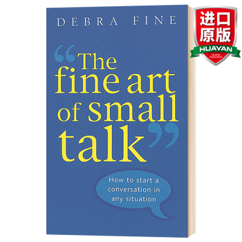 英文原版 谈话的艺术 The Fine Art of Small Talk  