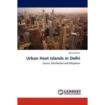 Urban Heat Islands in Delhi