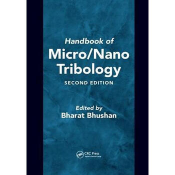 Handbook of Micro/Nano Tribology