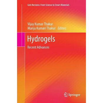 Hydrogels: Recent Advances