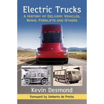 Electric Trucks: A History of Delivery Vehicles,