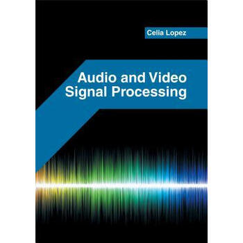 Audio and Video Signal Processing