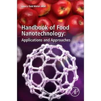 Handbook of Food Nanotechnology: Applications an