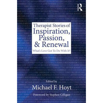 Therapist Stories of Inspiration, Passion, and